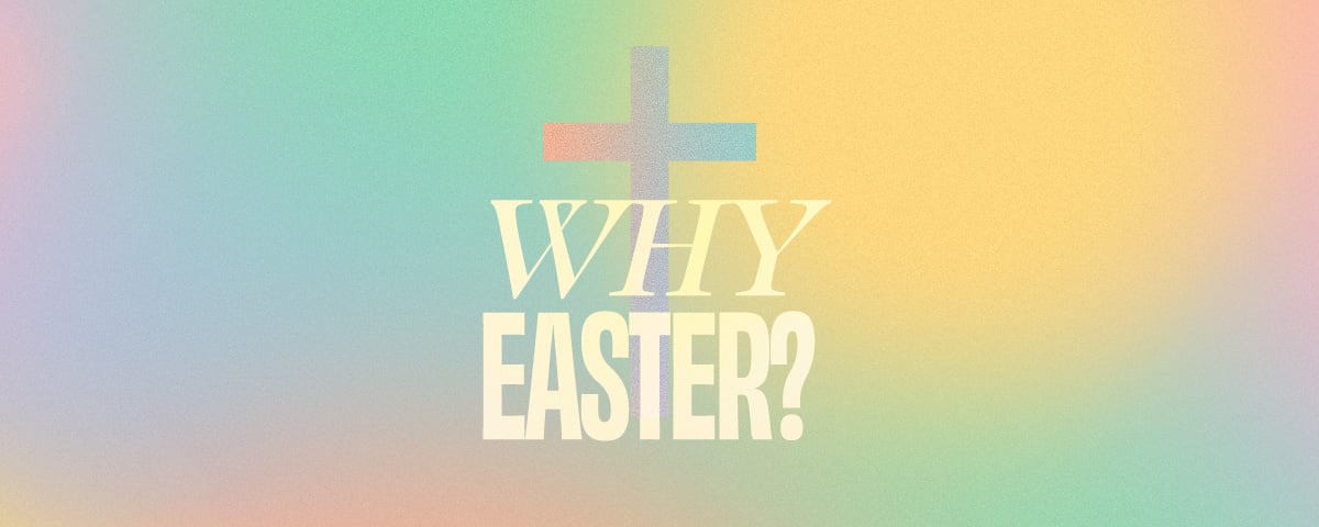 Why Easter? Why Jesus? - Juice 107.3
